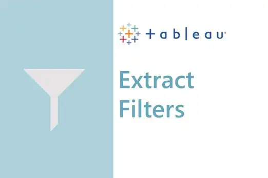 Tableau: How to apply Extract Filters? - The Information Lab
